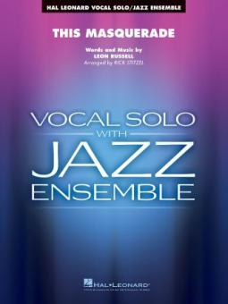 This Masquerade by Leon Russell » Jazz Ensemble Sheet Music
