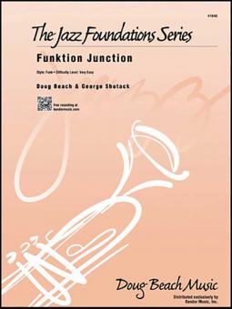 Funktion Junction by Doug Beach » Jazz Ensemble Sheet Music