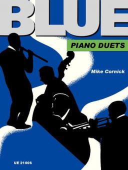 Blue Piano Duets by Mike Cornick » all-sheetmusic.com
