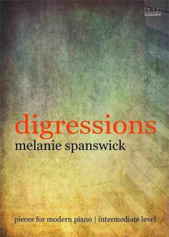 Digressions by Melanie Spanswick » Piano Sheet Music
