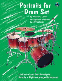Portraits For Drum Set (Anthony Cirone) » Sheet Music for Drums