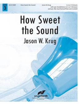 How Sweet the Sound » Sheet Music for Mallets