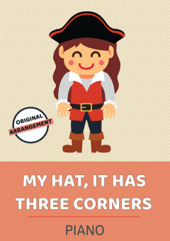 My Hat, It Has Three Corners (Download) » Sheet Music for Piano