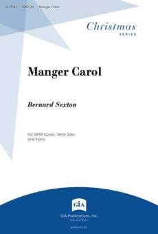 Manger Carol by Bernard Sexton » Sheet Music for Mixed Choir