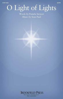 O Light Of Lights by Sean Paul » Sheet Music for Mixed Choir