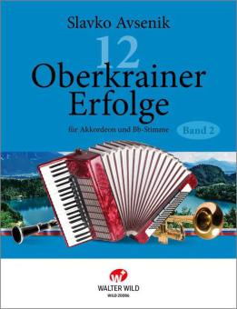12 Oberkrainer Erfolge 2 by Slavko Avsenik » Sheet Music for Accordion