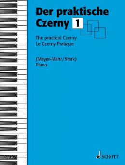 The Practical Czerny Vol. 1 by Carl Czerny » Piano Sheet Music