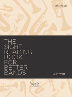 Sight Reading Book for Better Bands - Baritone Saxophone by Jerry A ...