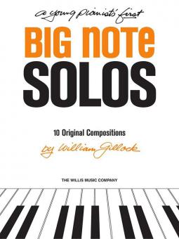 A Young Pianist's First Big Note Solos Piano by William Gillock » all ...