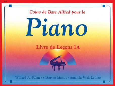 Alfred's Basic Piano Course: Lesson Book 1A by Morton Manus » all ...