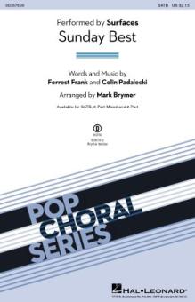 Sunday Best by Surfaces (Download) » Sheet Music for Choir (Part)