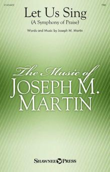 Let Us Sing by Joseph M. Martin » Sheet Music for Men's Choir