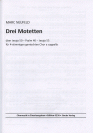 Drei Motetten über Jesaja 50 (Psalm 40) (Marc Neufeld) » Sheet Music ...