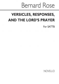 Versicles, Responses And The Lord's Prayer by Bernard Rose » Mixed ...