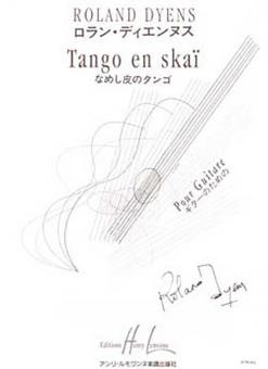 Tango en Skai by Roland Dyens » Sheet Music for Guitar