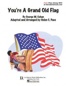 You're a Grand Old Flag by George M. Cohan » Piano Sheet Music