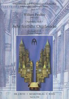 Orgelmusik aus England und Amerika 17: 8 festliche Orgelstücke by ...