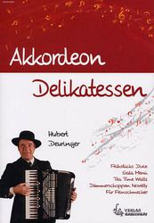 Akkordeon Delikatessen by Hubert Deuringer » Accordion Sheet Music