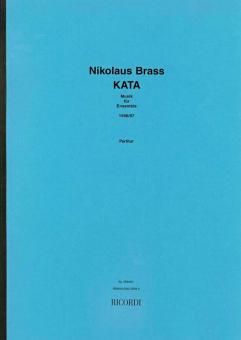 Kata (Nikolaus Brass) » Sheet Music for Ensemble (Score)