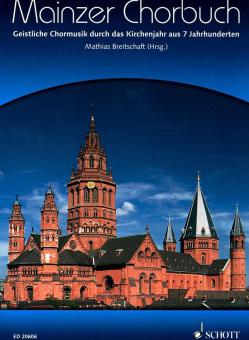 Mainzer Chorbuch by Mathias Breitschaft » Mixed Choir Sheet Music
