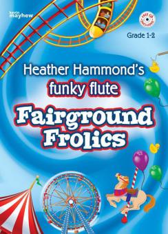 Funky Flute Fairground Frolics by Heather Hammond » all-sheetmusic.com