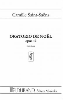 Oratorio De Noel by Camille Saint-Saëns » Sheet Music for Orchestra