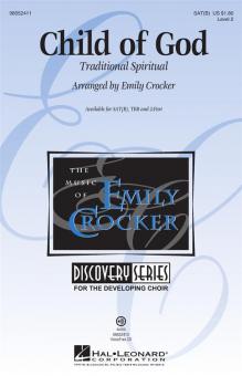 Child Of God » Mixed Choir Sheet Music , great selection