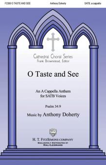 O Taste And See by Anthony Doherty » Mixed Choir Sheet Music