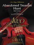 Abandoned Treasure Hunt by Rob Grice » Sheet Music for String Orchestra