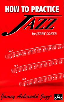 How To Practice Jazz by Jerry Coker » Music Education Books