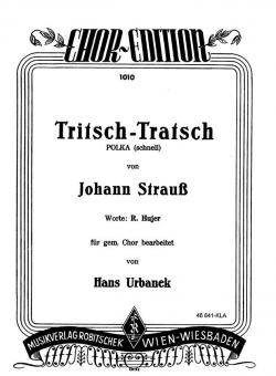 Tritsch Tratsch Polka (Johann Strauss (Vater)) » Sheet Music for Mixed ...