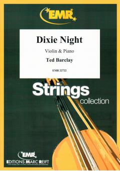 Dixie Night by Ted Barclay » Violin Sheet Music