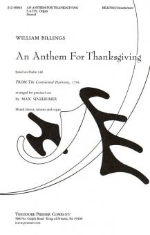 An Anthem for Thanksgiving by William Billings » Mixed Choir Sheet Music