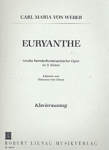 Euryanthe (original edition) by Carl Maria von Weber » Vocal Sheet Music