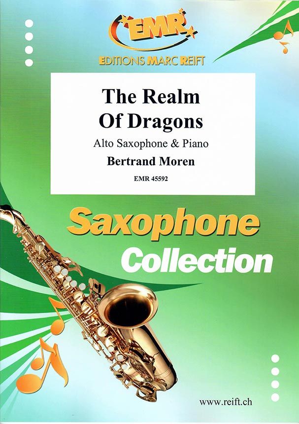 The Realm Of Dragons by Bertrand Moren » Saxophone Sheet Music