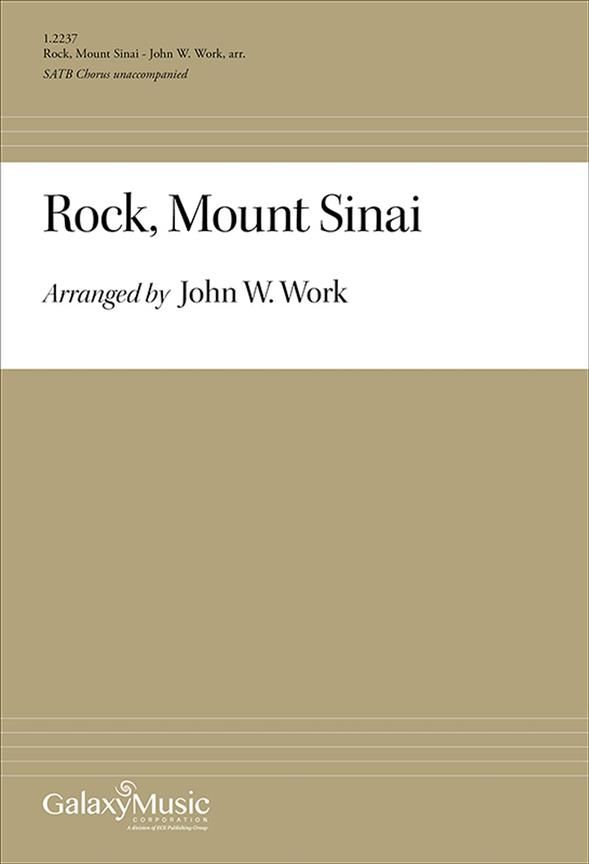 Rock, Mount Sinai by John Wesley Work » Mixed Choir Sheet Music (Part)