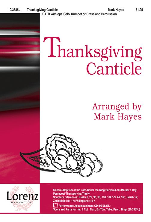 Thanksgiving Canticle by Mark Hayes » Mixed Choir Sheet Music