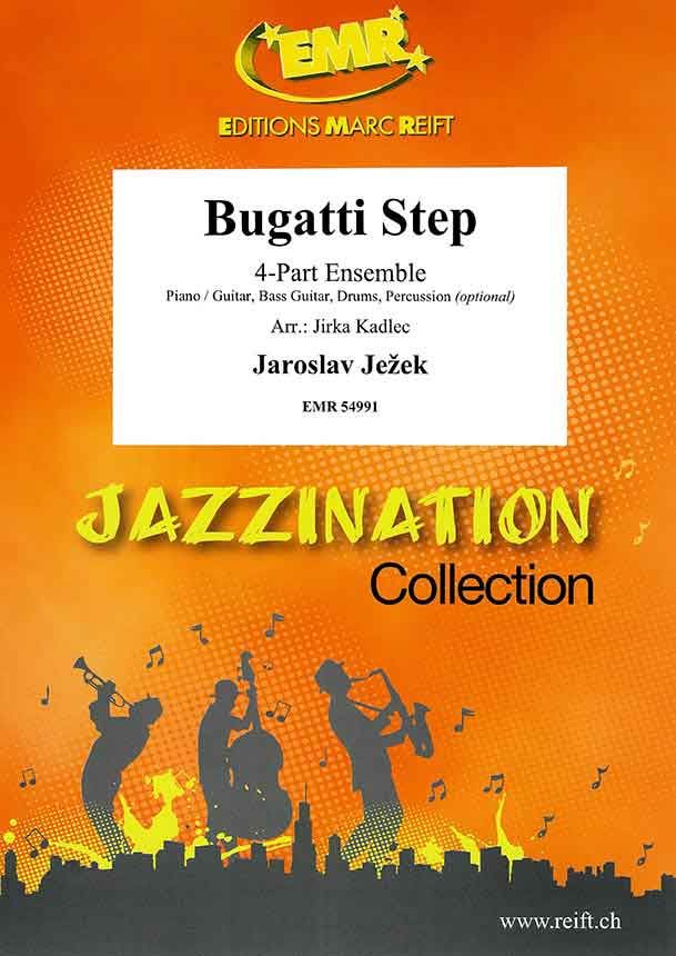 Bugatti Step by Jaroslav Jezek » Flexible Ensemble Sheet Music