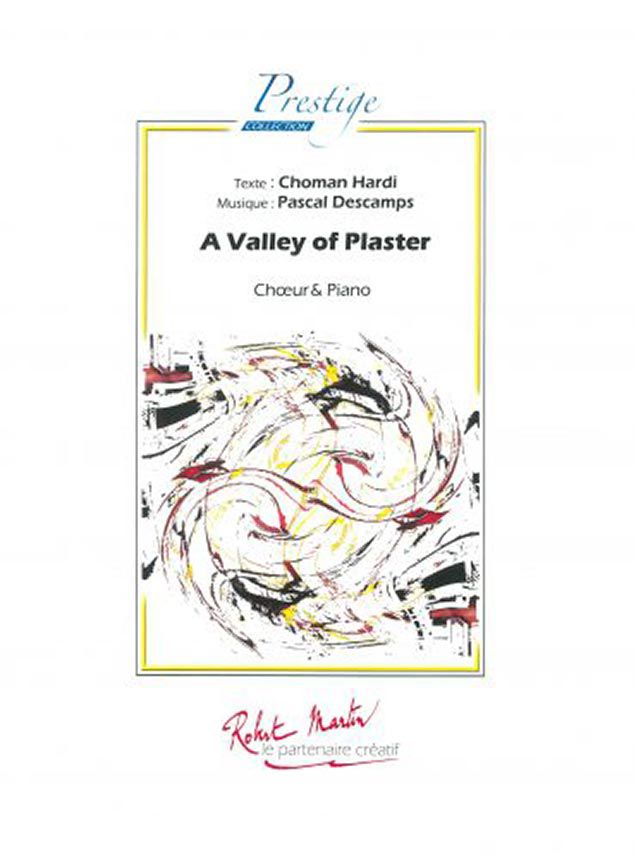 A Valley Of Plaster by Pascal Descamps » Vocal Sheet Music