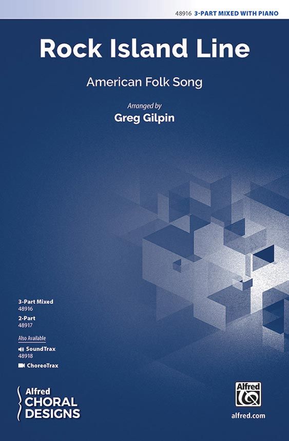 Rock Island Line » Mixed Choir Sheet Music , Shop now!