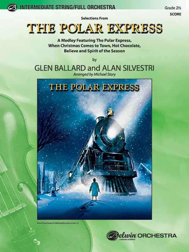 Polar Express, The by Ballard » Orchestra Sheet Music (Score)
