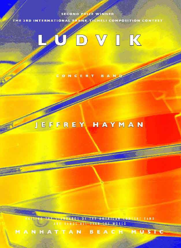 Ludvik by Jeffrey Hayman » Concert Band Sheet Music