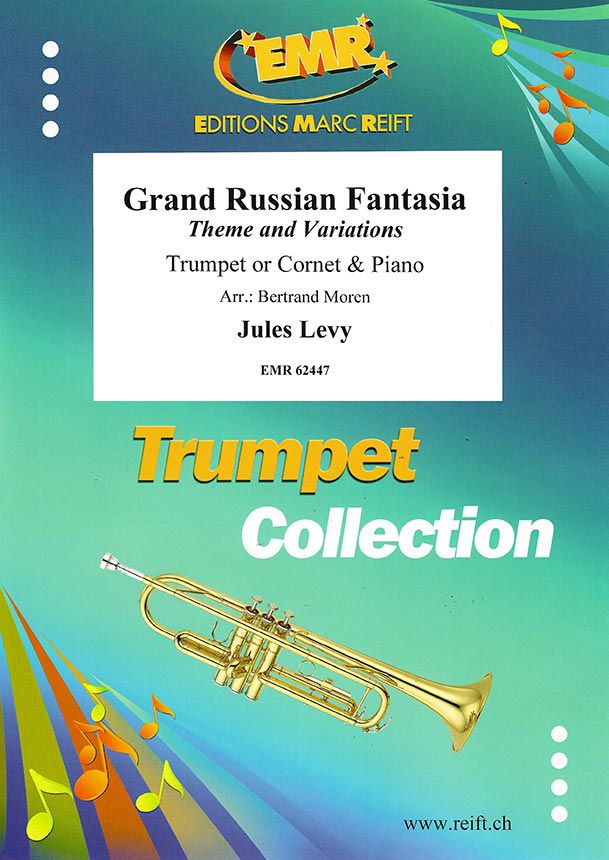 Grand Russian Fantasia by Jules Levy » Trumpet Sheet Music
