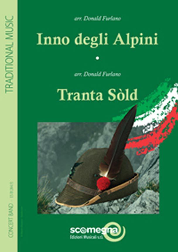 Inno Degli Alpini - Tranta Sold » Concert Band Sheet Music
