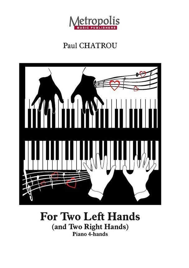For 2 Left Hands by Paul Chatrou » Piano Sheet Music