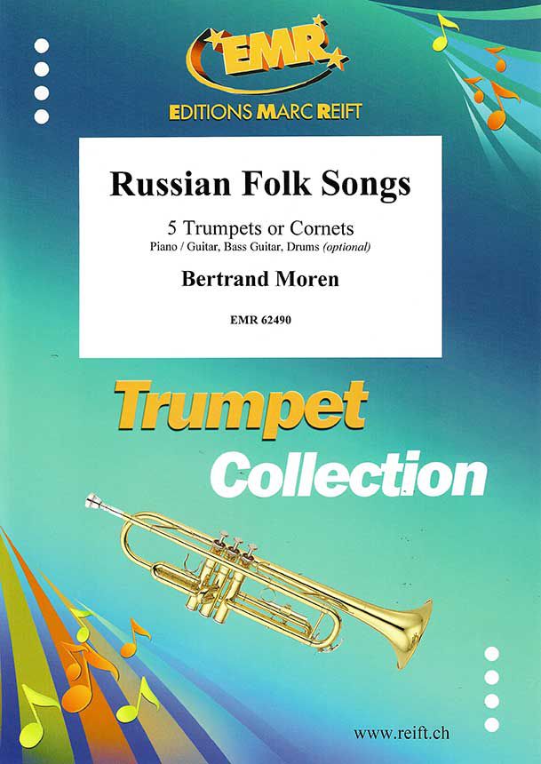 Russian Folk Songs by Bertrand Moren » Trumpet Sheet Music
