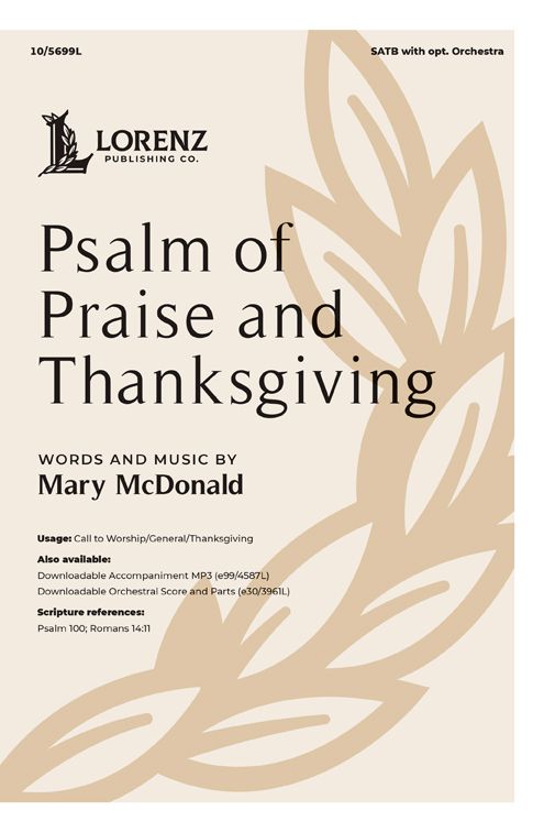 Psalm of Praise and Thanksgiving » Sheet Music for Mixed Choir