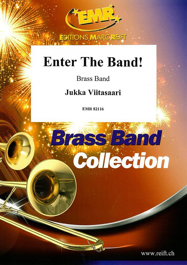 Enter The Band! by Jukka Viitasaari » Brass Band Sheet Music