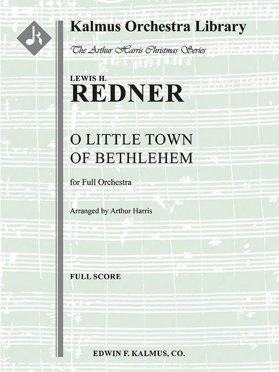 O Little Town of Bethlehem » Sheet Music for Orchestra (Score)