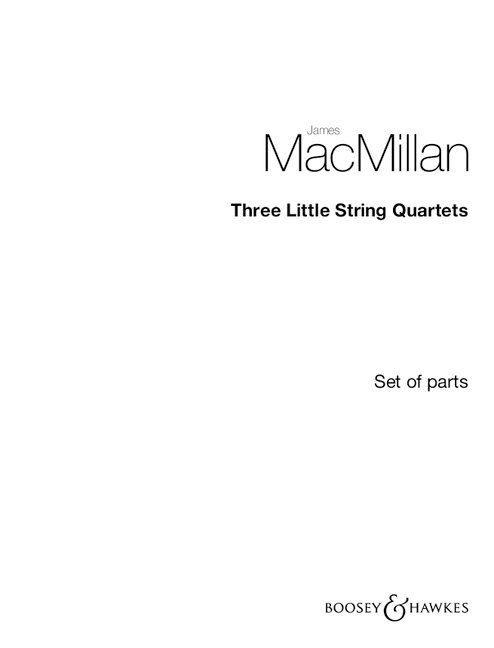 Three Little String Quartets by James MacMillan » Sheet Music for ...